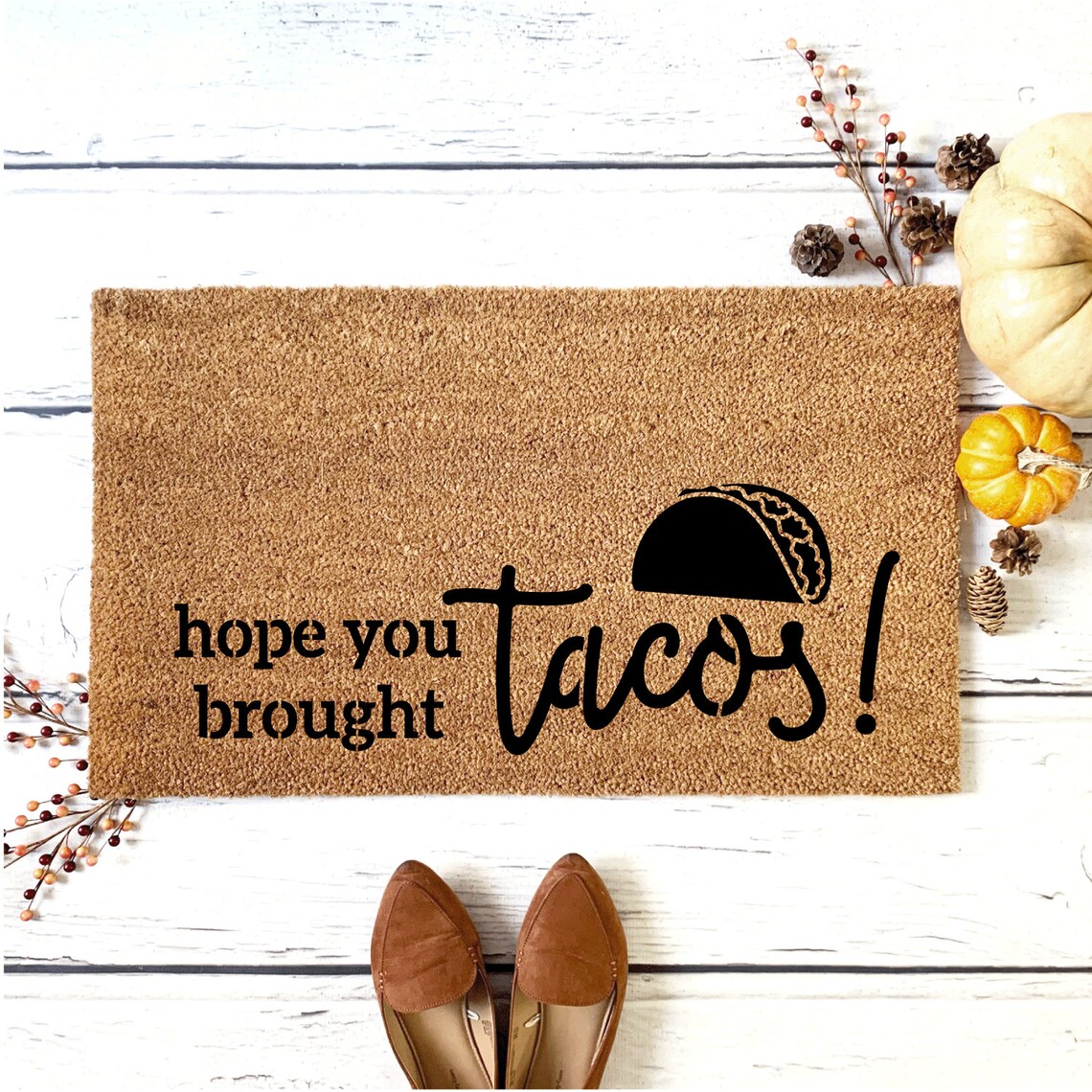 Hope you brought tacos taco door mat stencil reusable | Etsy