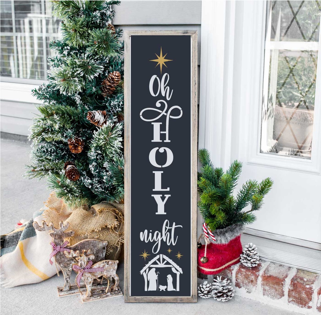 O Holy Night Nativity STENCIL, Nativity Porch Stencil, Reusable Stencil ...