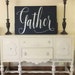 Farmhouse Gather Stencil, Gather Sign Stencil, Mylar Reusable Stencil ...