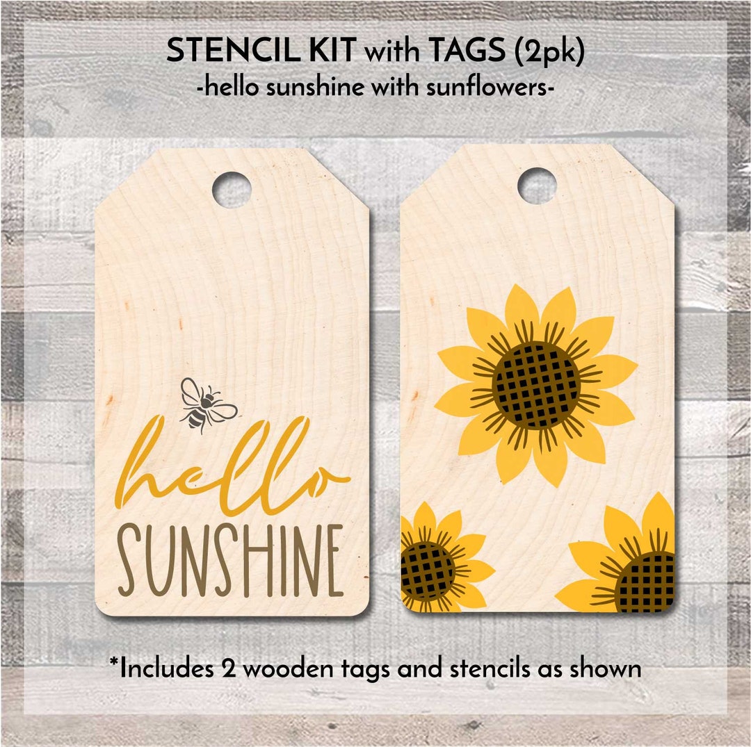 STENCIL KIT / Hello Sunflowers With Wood Tags - Etsy