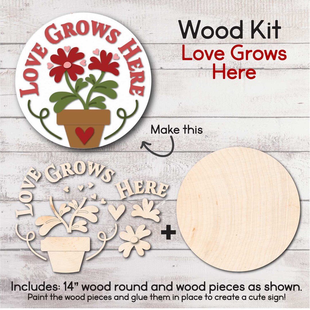 WOOD KIT / Love Grows Here Door Hanger Kit / Craft Gift Idea / Flower ...