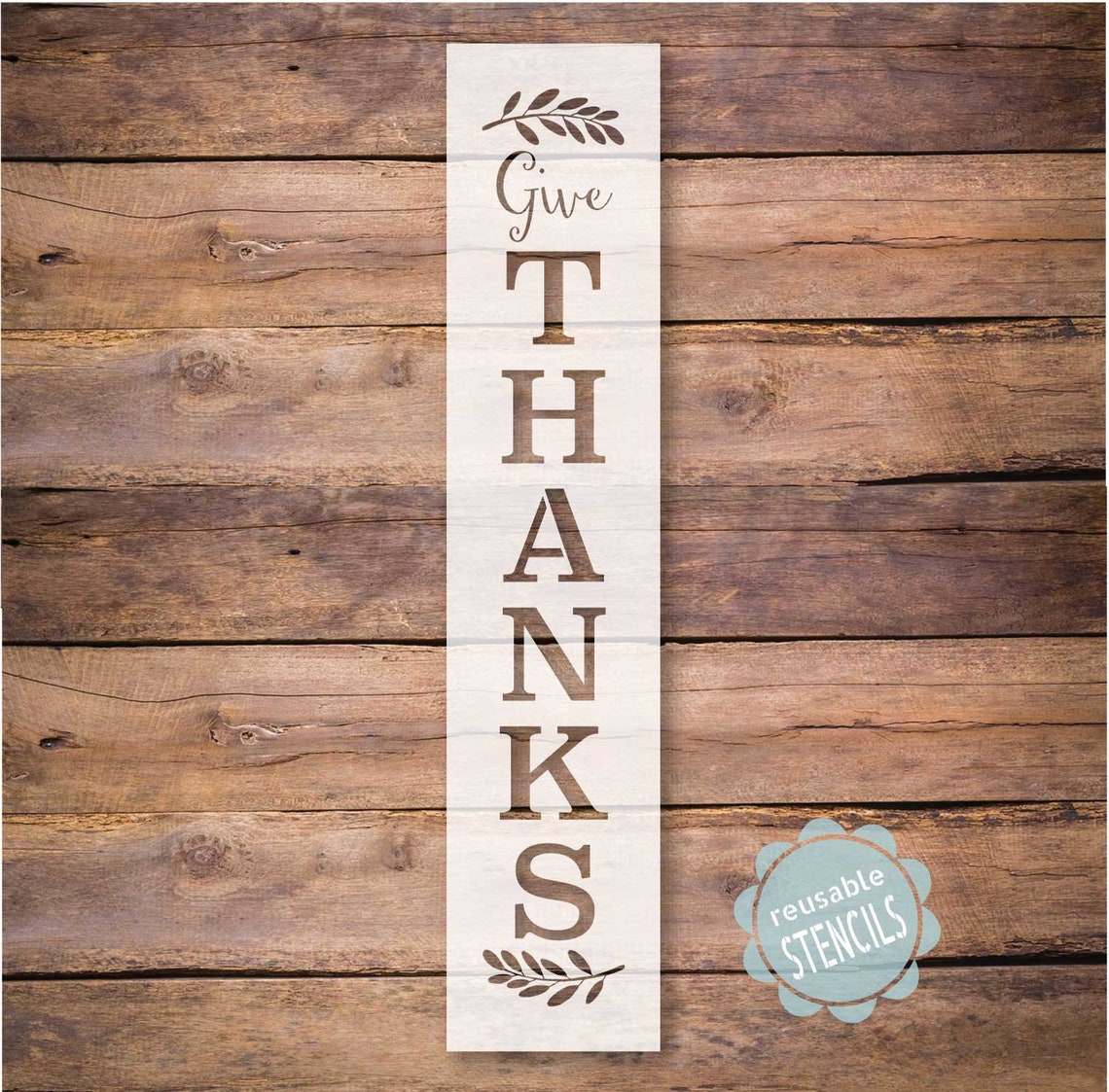 Give Thanks Stencil Porch Sign Stencil Thanksgiving Stencil - Etsy