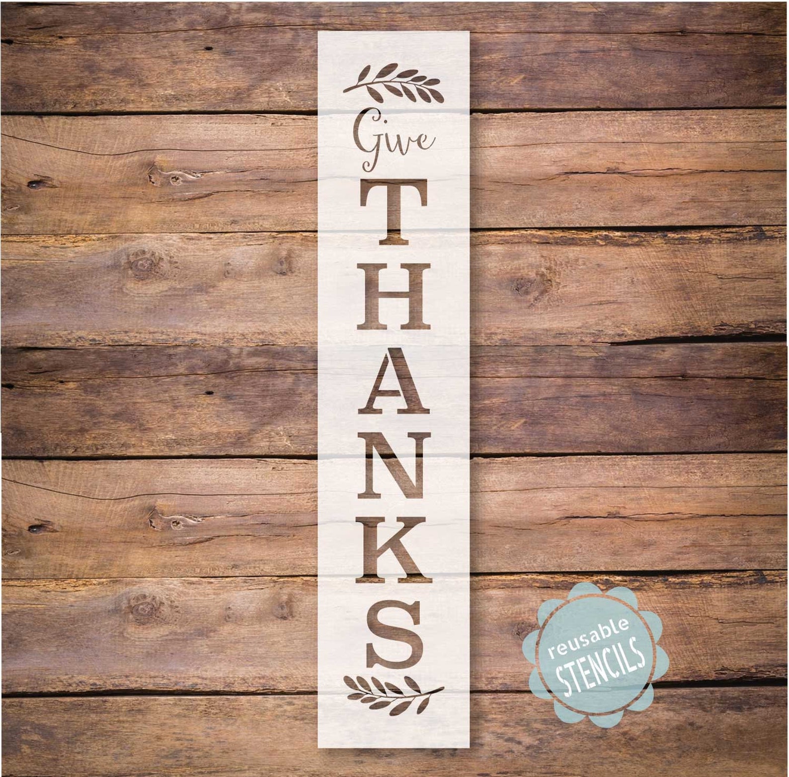 Give Thanks Stencil Porch Sign Stencil Thanksgiving Stencil - Etsy