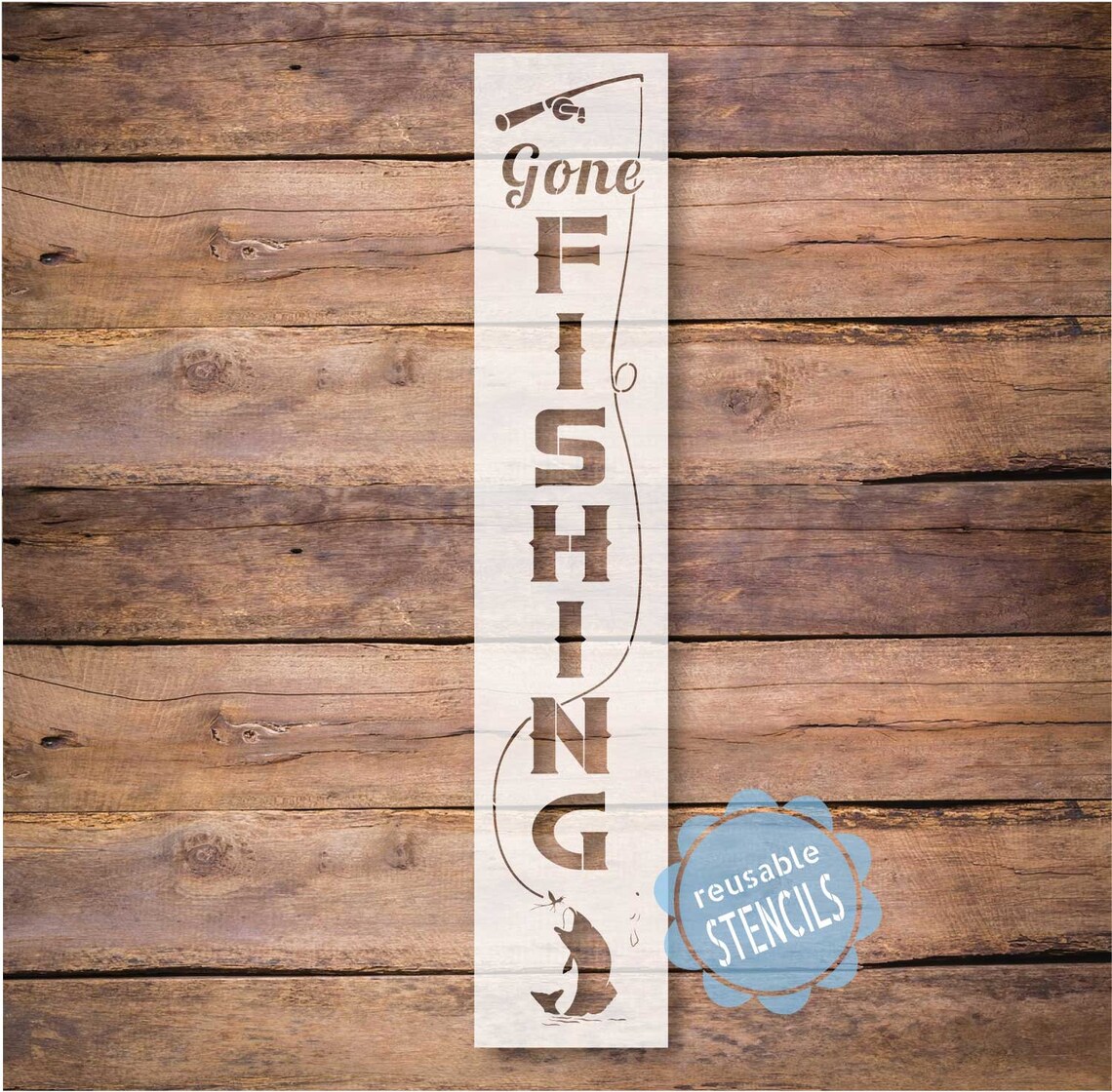 Gone Fishing Porch Stencil Fisherman Porch Stencil Fishing | Etsy
