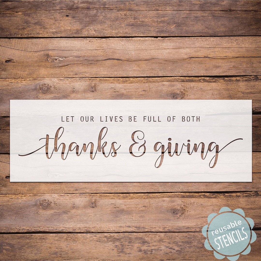 Thanks and Giving Stencil, Thanksgiving Stencil, Mylar Reusable Stencil ...