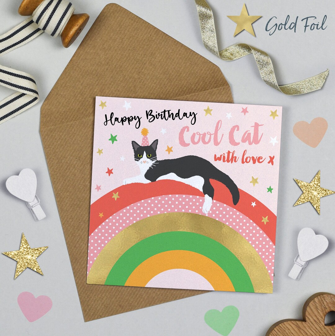 Over the Rainbow Happy Birthday Cool Cat Card Gold Foil Birthday Card ...
