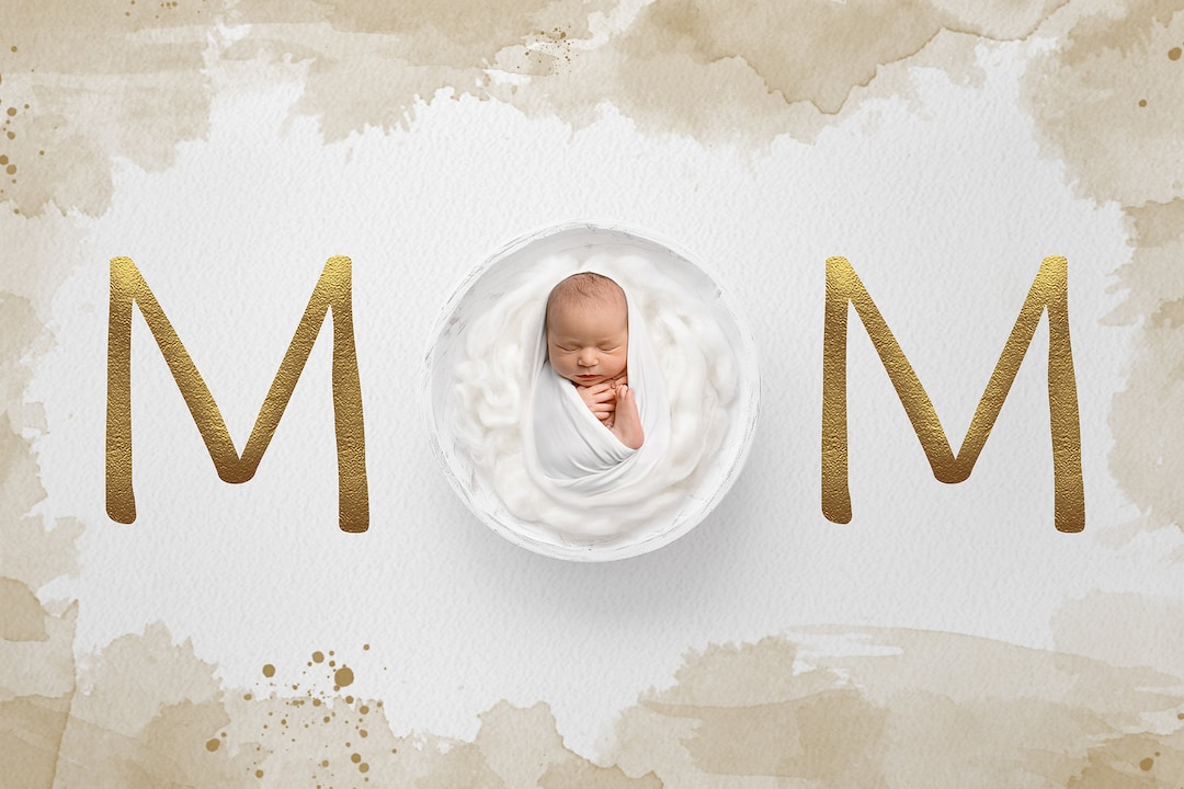 Mother's Day Newborn Digital Backdrop, MOM Watercolor Newborn ...