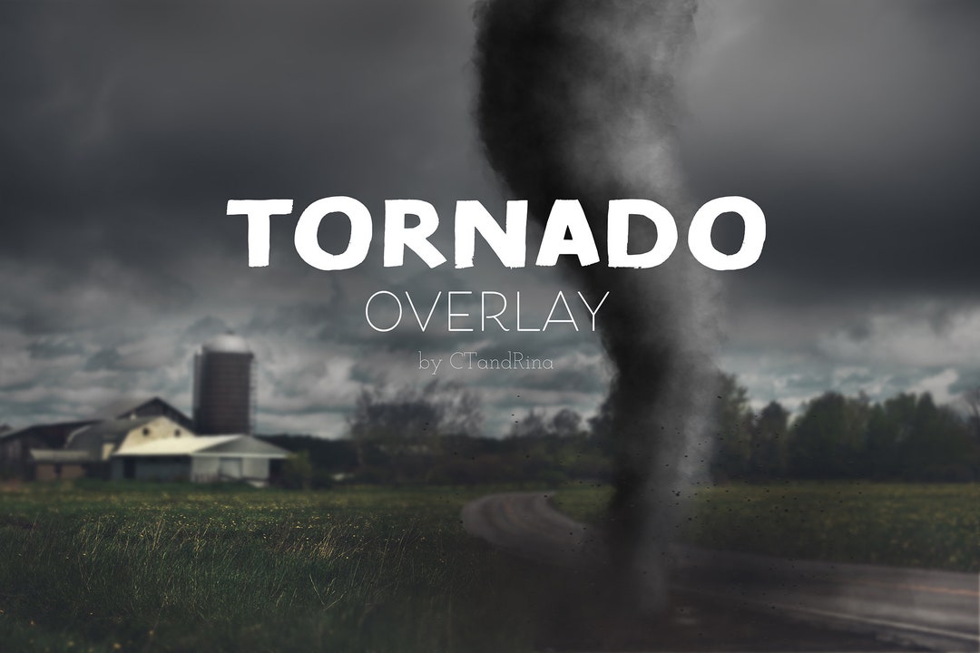 Tornado Overlay, Tornado Overlay With Debris, Storm Overlay, Tornado ...