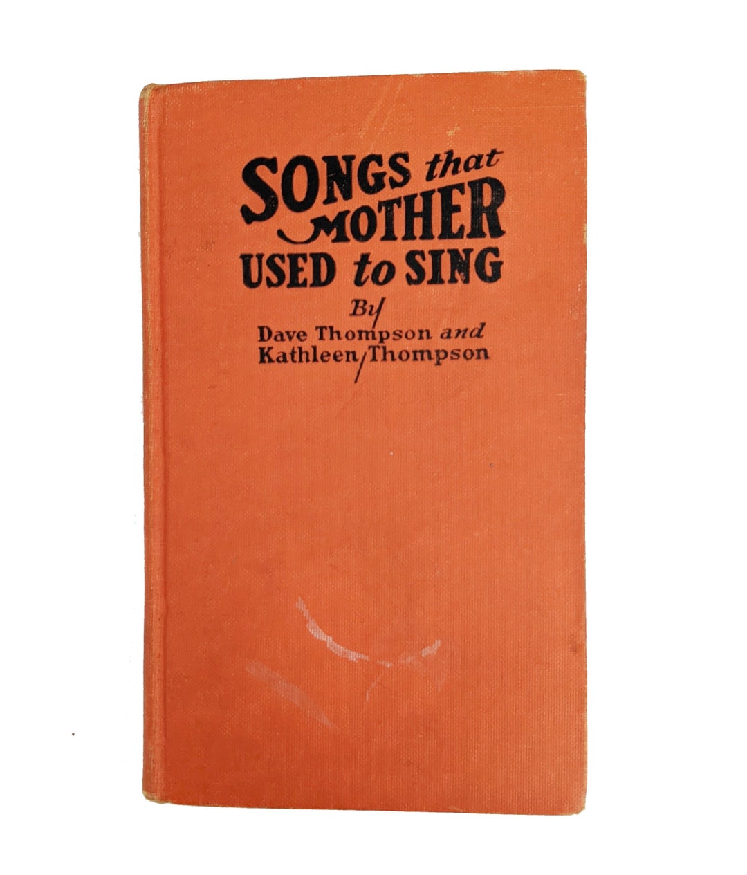 Songs That Mother Used to Sing par Dave et Kathleen Thompson, paroles ...