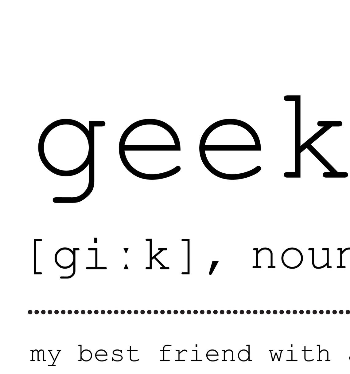 Geek Humor Definition Geek Printable Wall Art Funny Geek | Etsy