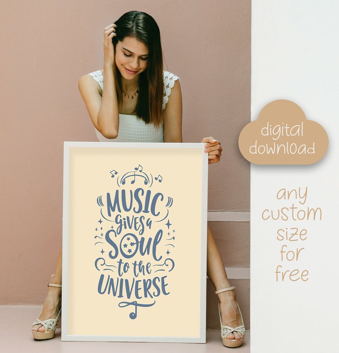 Music Quote Poster, Famous Quotes, Music Gives a Soul to the Universe ...