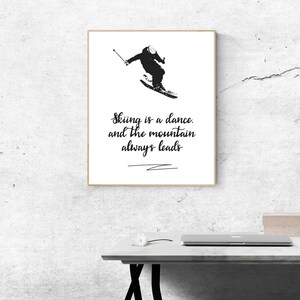 Skiing Quote, Ski Quotes, Skiing Wall Art, Skiing Sign Saying, Signs ...