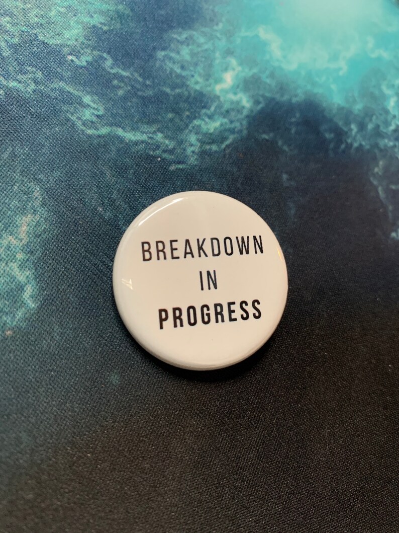 Breakdown in Progress Button - Etsy