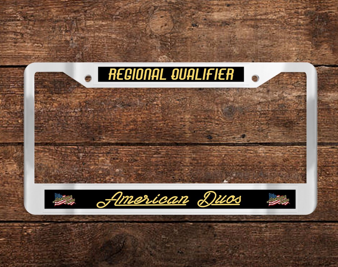 American Duos (regional Qualifier) - Chrome License Plate Frame (psych ...