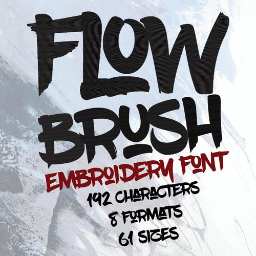Flow Brush Embroidery Font Brush Fonts Paint Brush - Etsy