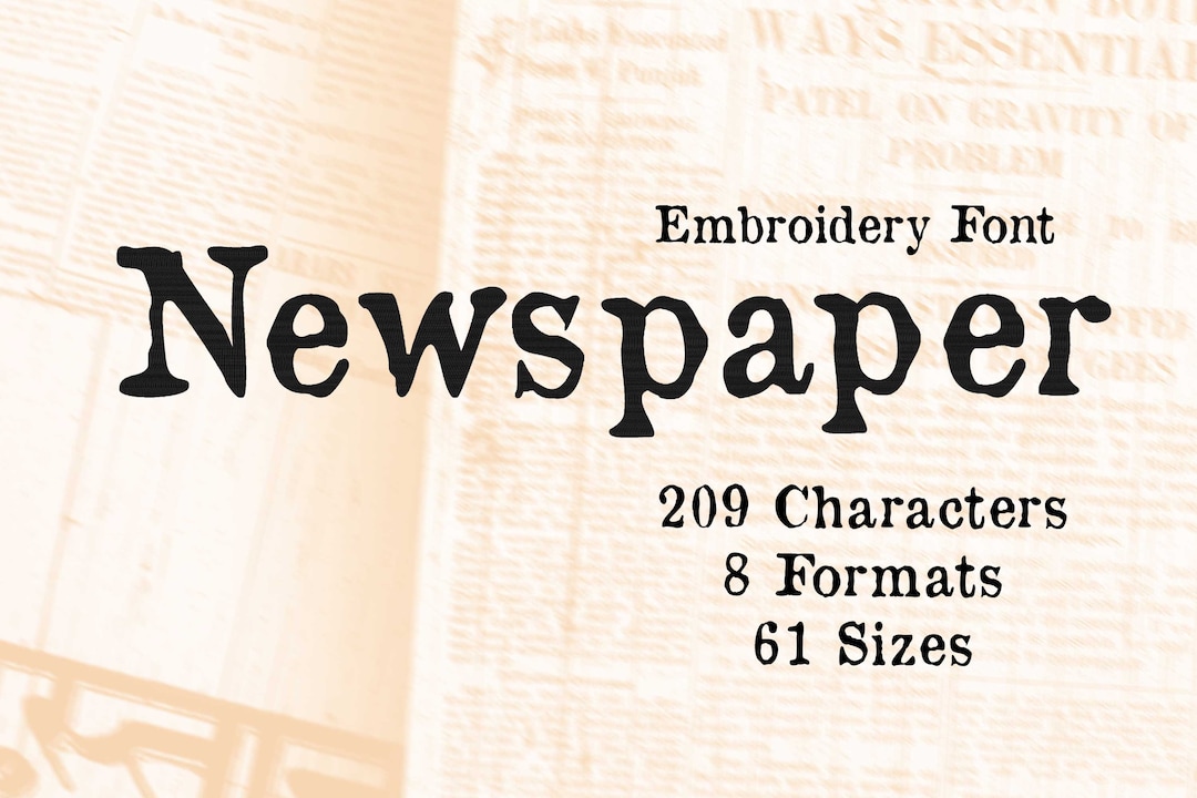 Newspaper Embroidery Font, Old Newspaper Embroidery Fonts, Typing ...