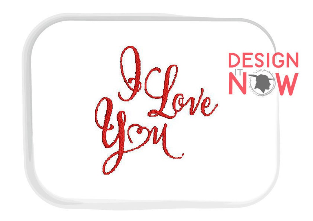 I Love You Embroidery Design Saying Embroidery Heart - Etsy