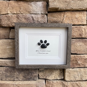 When I Needed A Hand, I Found Your Paw, Original Pebble Art ...