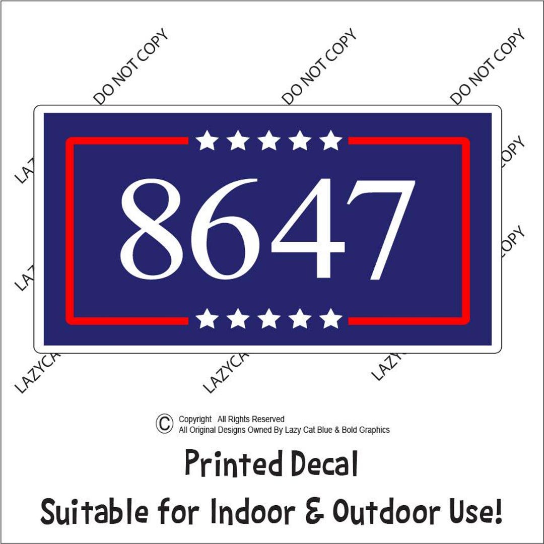 8647 Decal, 8647 Sticker, Anti Trump, Anti Trump Stickers, Anti MAGA ...