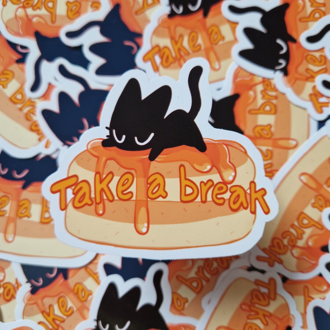 Take a Break - Vinyl Sticker - Etsy