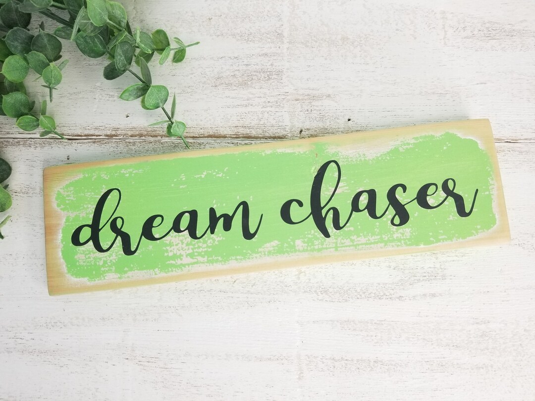 Dream Chaser Rustic Wood Shelf Sign, Boho Decor - Etsy
