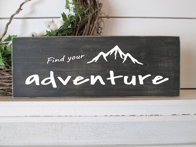 Find your adventure rustic wood sign | Etsy