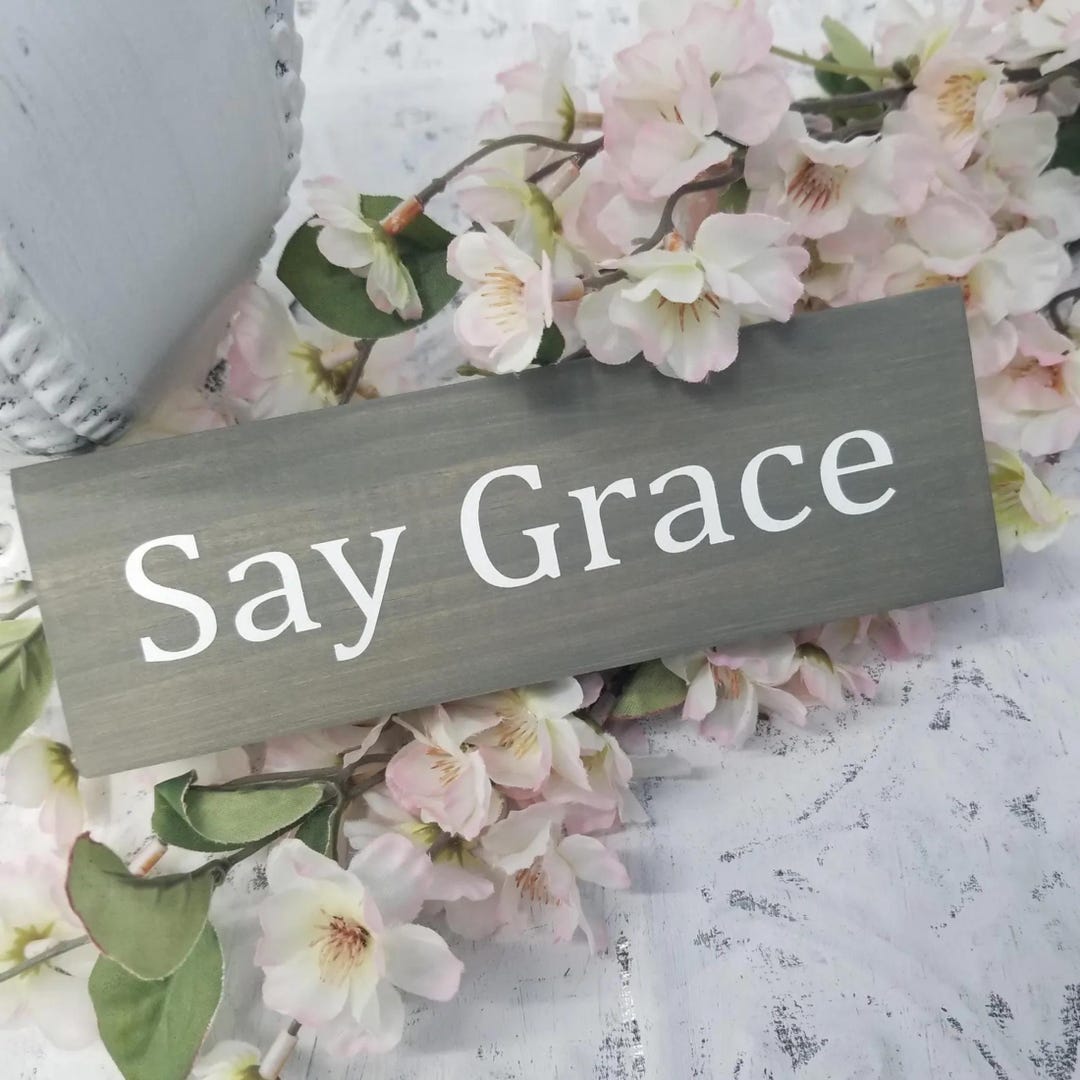 Say Grace Sign, Rustic Farmhouse Kitchen, Christian Decor - Etsy