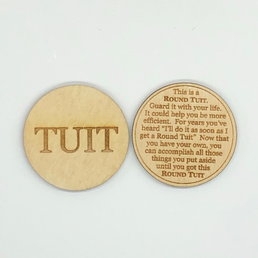 Get a Round Tuit Laser Engraved Wooden Tokens - Etsy