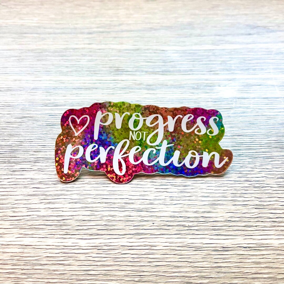 Progress Not Perfection Sticker / A Glittery Inspiration - Etsy
