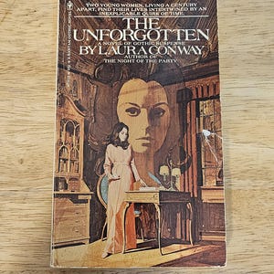 The Unforgotten Laura Conway Bantam 1974 Vtg PB Gothic Romance Suspense ...