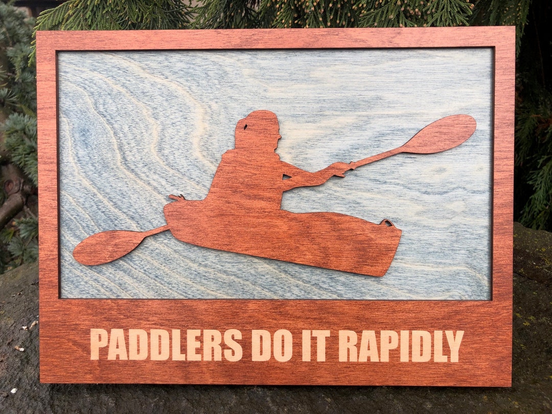 Kayak Kayaker Humorous Wall Plaque / Handcrafted Wood Art / Paddlers ...