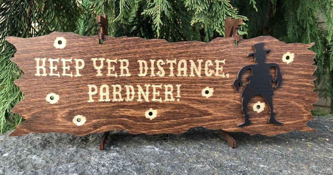 Social Distancing Wood Sign / Old West Cowboy / Keep Your | Etsy