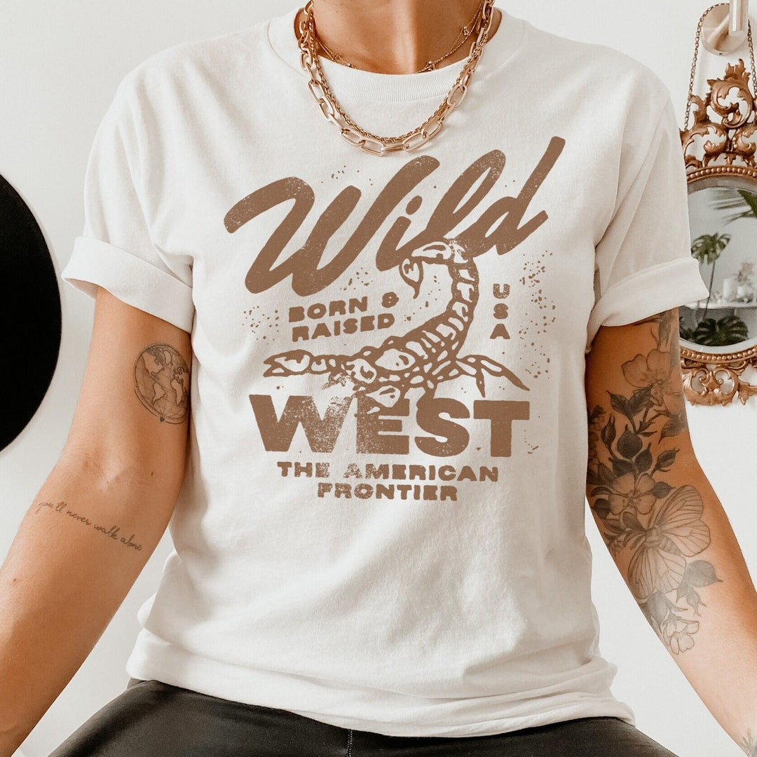 Wild West Shirt, Born and Raised Shirt, American Frontier Shirt ...