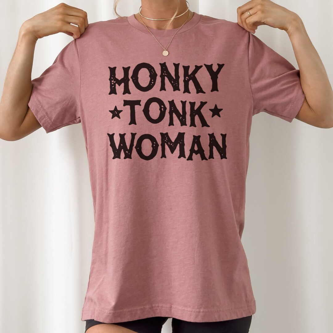 Honky Tonk Woman Shirt, Cowgirl Shirt, Country Western Shirt, Desert ...