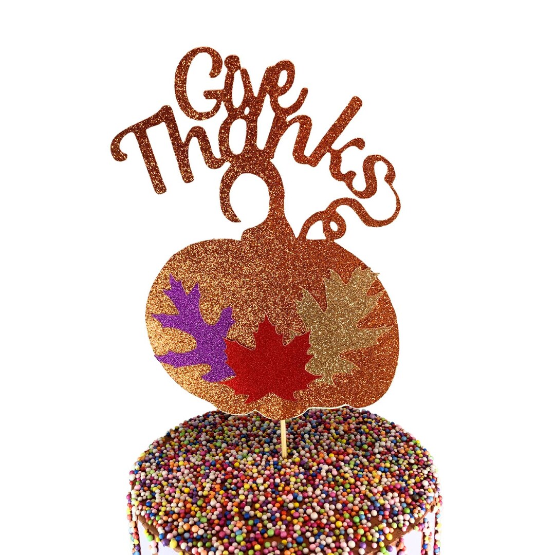 Give Thanks Autumn Fall Thanksgiving Cake Topper Table Centerpiece - Etsy