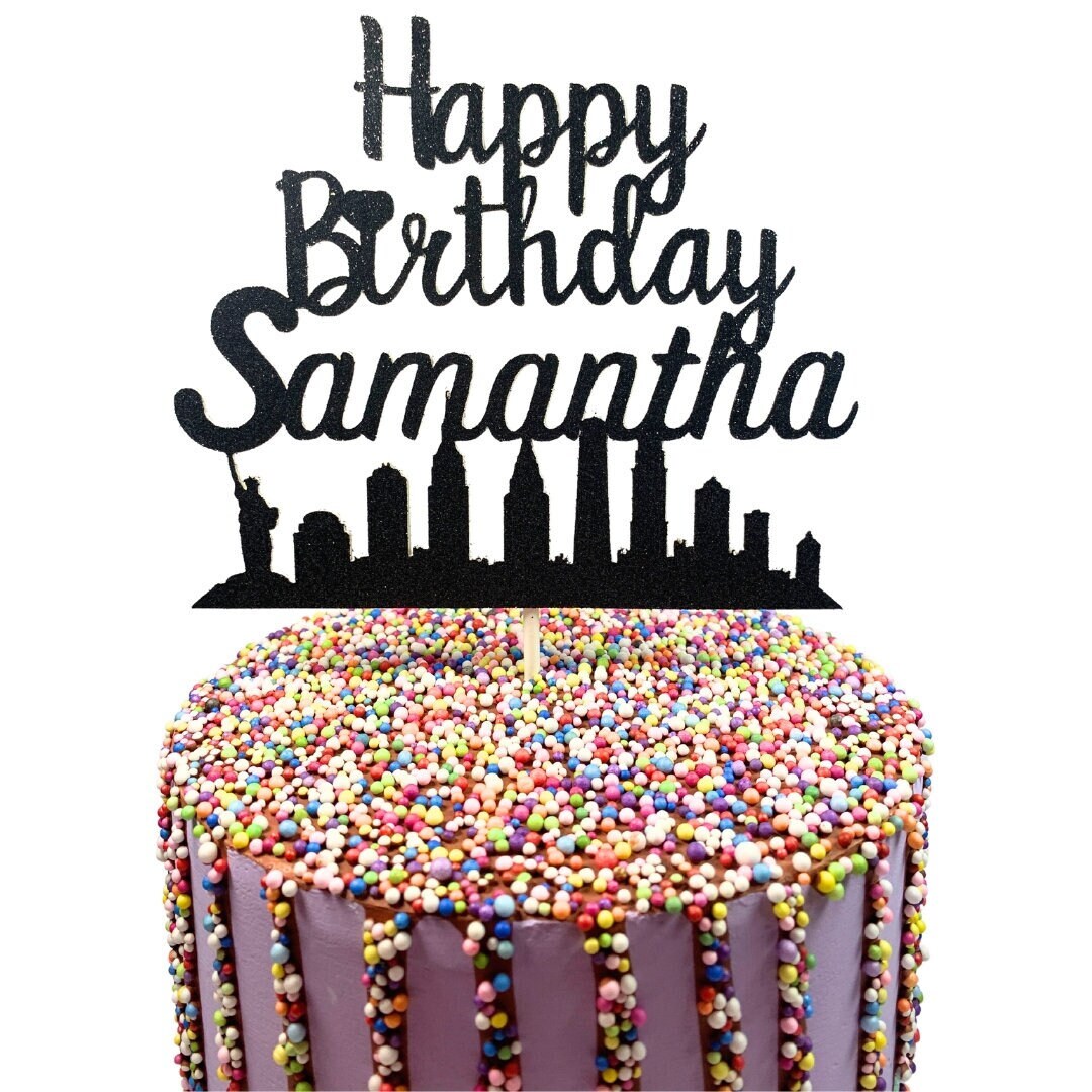 Happy Birthday Any Name Personalized Cake Topper New York City NYC ...