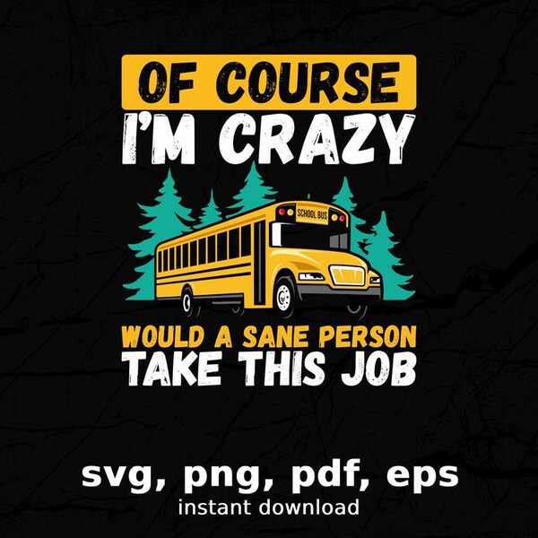 School Bus Crazy Svg - Etsy