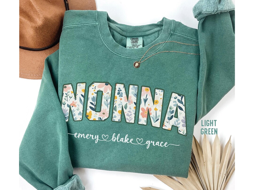 Custom Nonna Sweatshirt Comfort Colors Personalized Grandma Nonna Sweater Nonna Gift From ...
