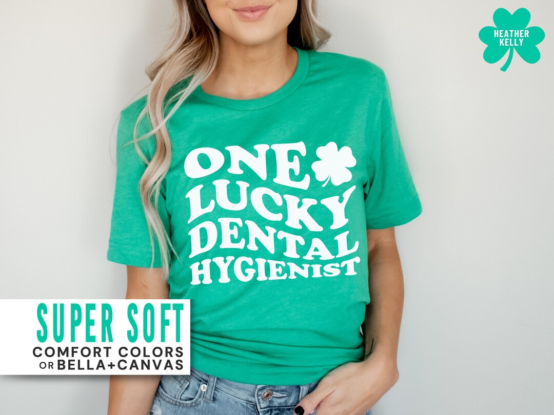 St Patricks Day Dental Hygienist Shirt Saint Patricks Day Tshirt for ...