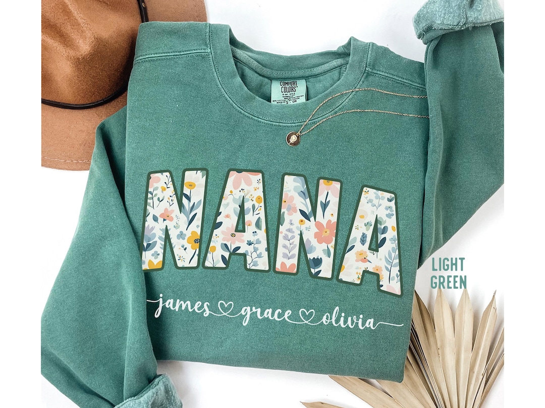 Custom Nana Sweatshirt Comfort Colors Personalized Grandma Nana Sweater ...