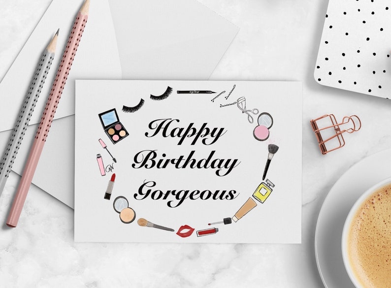 Happy Birthday Gorgeous Card, Makeup Card - Etsy