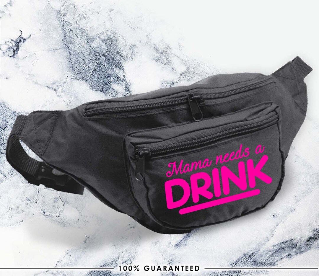 Mama Needs a Drink, Drink, Fun, Fanny Pack, Neon Fanny Pack, Fun Gifts ...