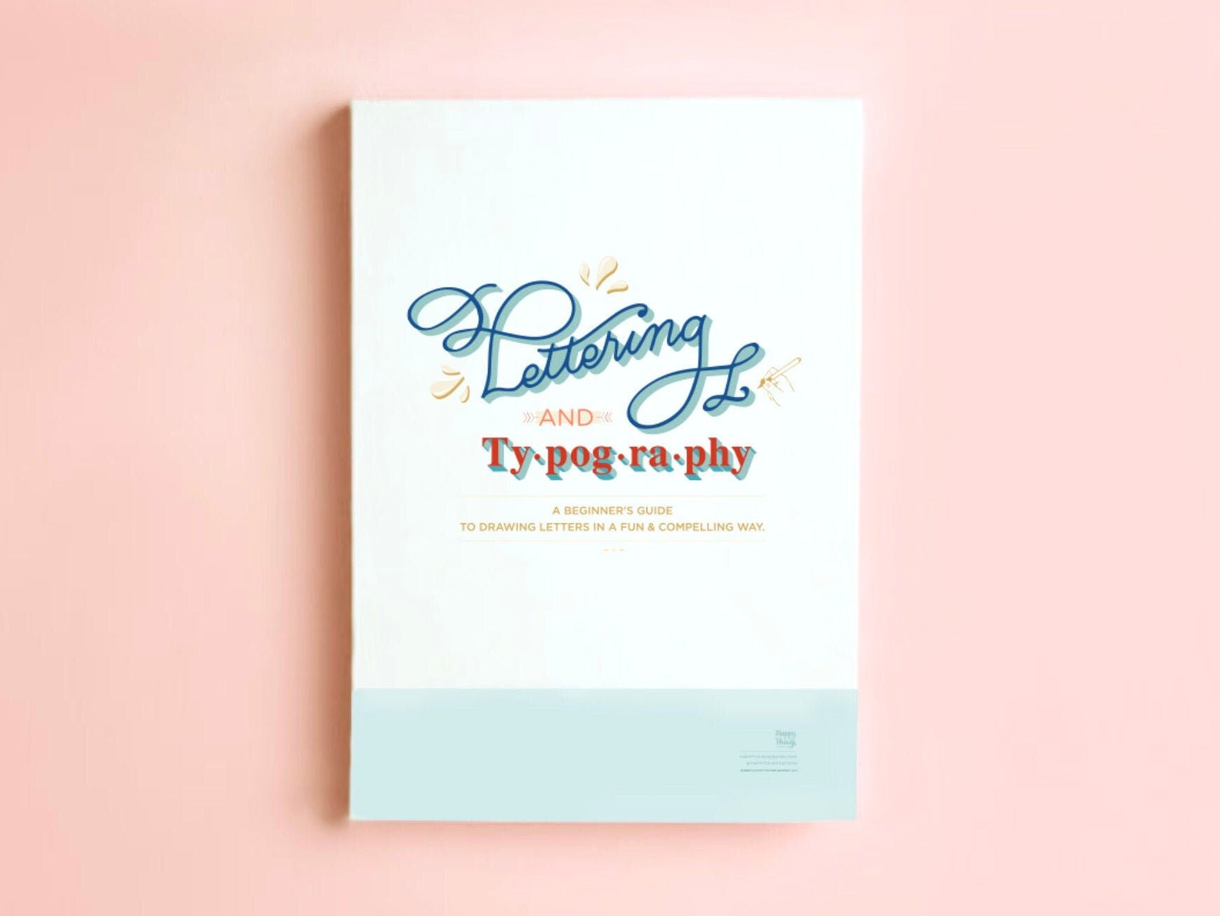 Lettering and Typography a Beginner's Guide to Drawing Fancy Letters ...