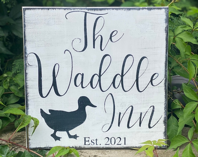 The Waddle Inn, the Quack Shack, the Quack House, Duck Coop Signs ...