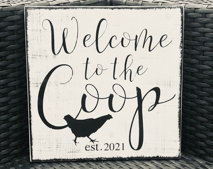 Welcome to the Coop, Hen House Signs, Vintage Coop Signs, Farmhouse ...