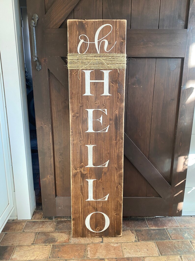 Oh Hello Sign Hello Sign Welcome Sign Gather Sign Front | Etsy