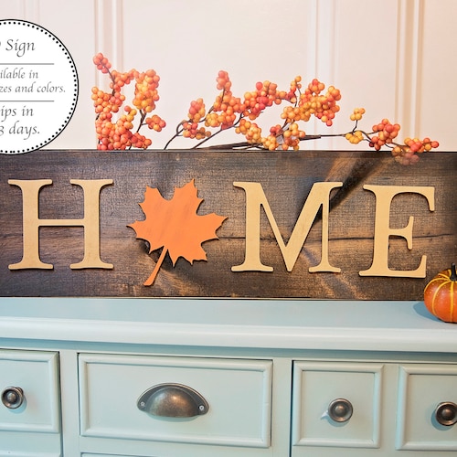 Fall 'home' Leaf Sign Fall Wall Decor Wooden | Etsy