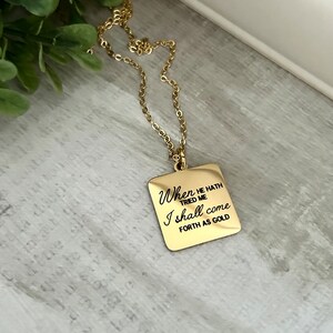 Bible Verse Gold Necklace I Shall Come Forth as Gold, Job 23:10 ...