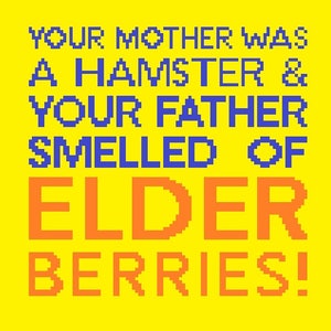 Monty Python Cross Stitch PDF Pattern Hamsters and Elderberries Quote ...