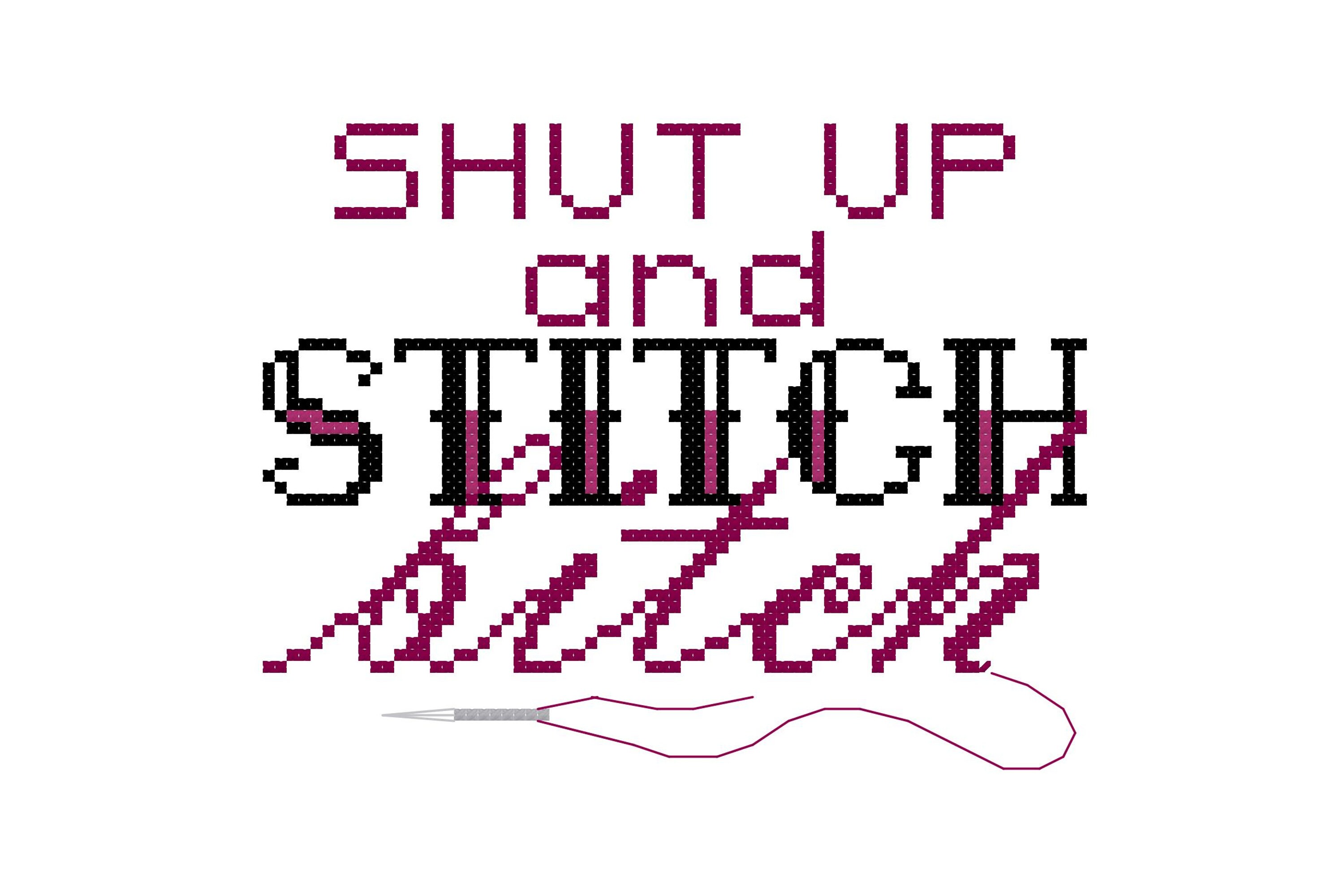 Shut up and Stitch Reaction Cross Stitch PDF Pattern | Etsy